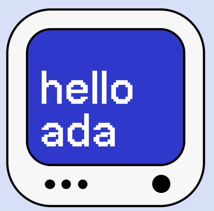 The Hub | Hello Ada