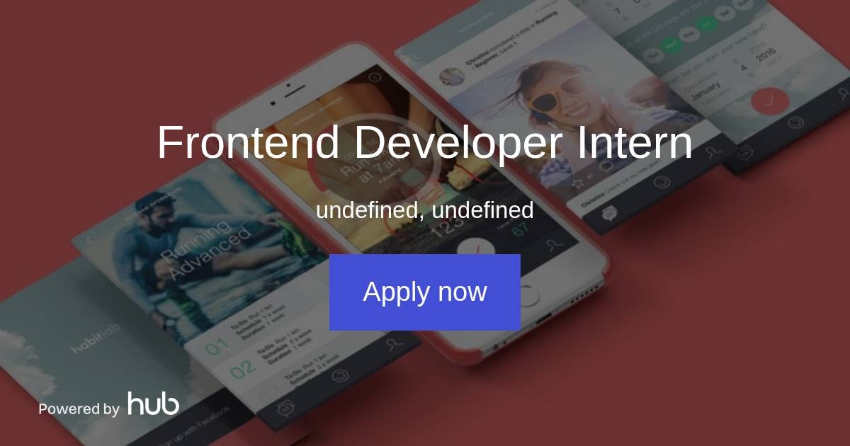 The Hub | Frontend Developer Intern | Habitlab
