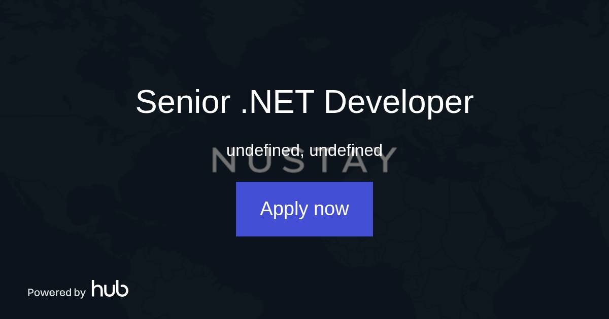 The Hub | Senior .NET Developer | Nustay.com
