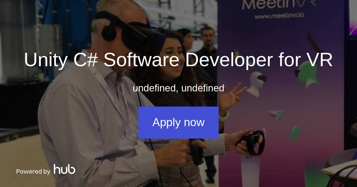 The Hub | Unity C# Software Developer for VR | MeetinVR