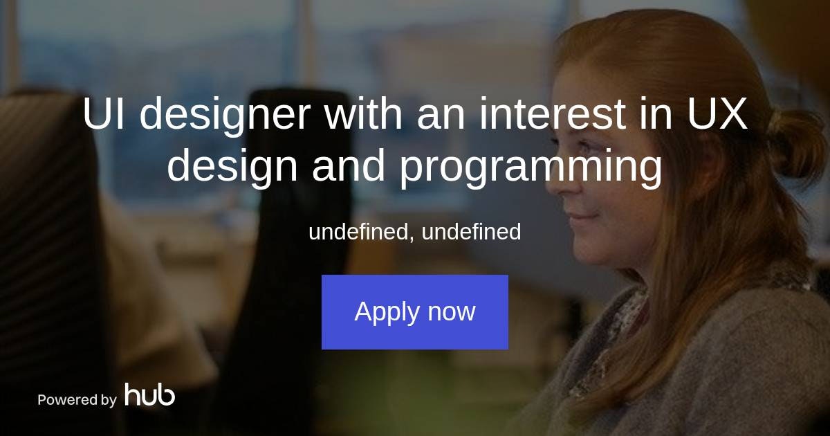 The Hub | UI designer with an interest in UX design and programming ...