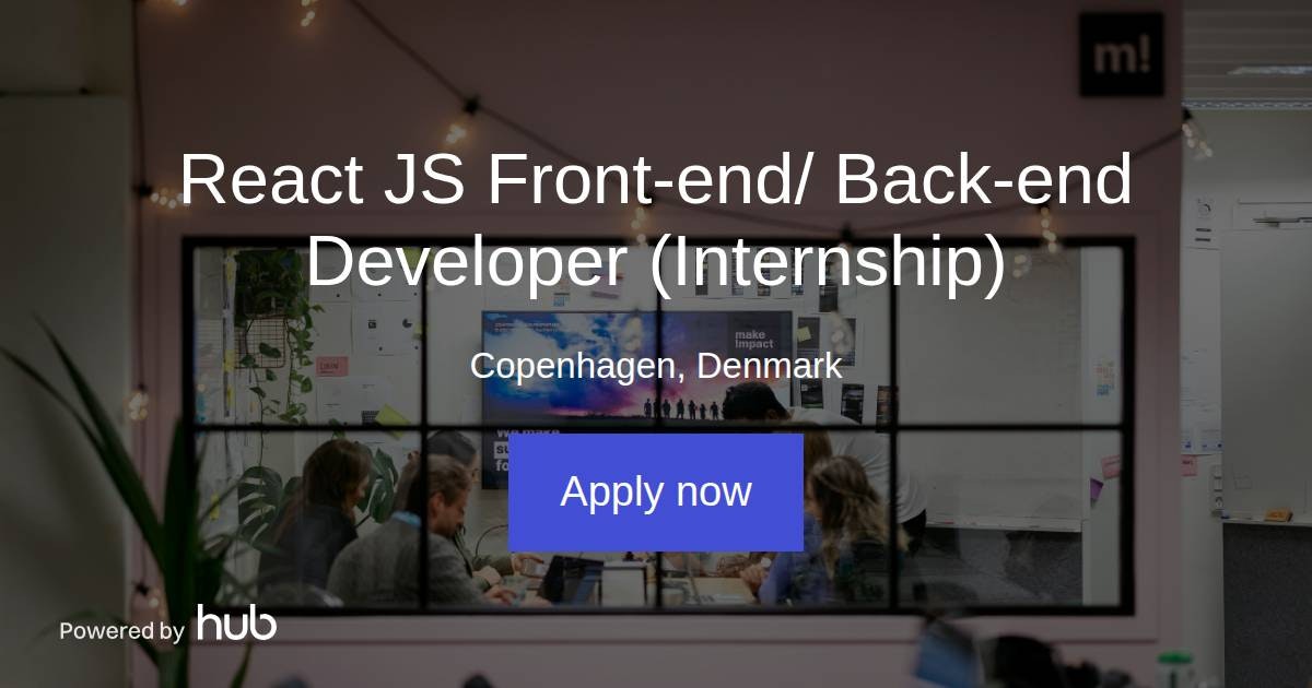 The Hub | React JS Front-end/ Back-end Developer (Internship) | make!mpact