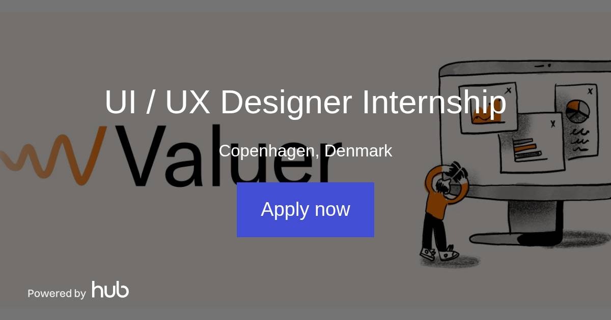 The Hub | UI / UX Designer Internship | Valuer