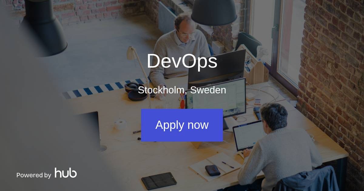 The Hub | DevOps | Swedish Startup Recruitment