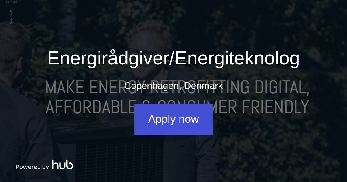 The Hub | Energirådgiver/Energiteknolog | Bodil Energy