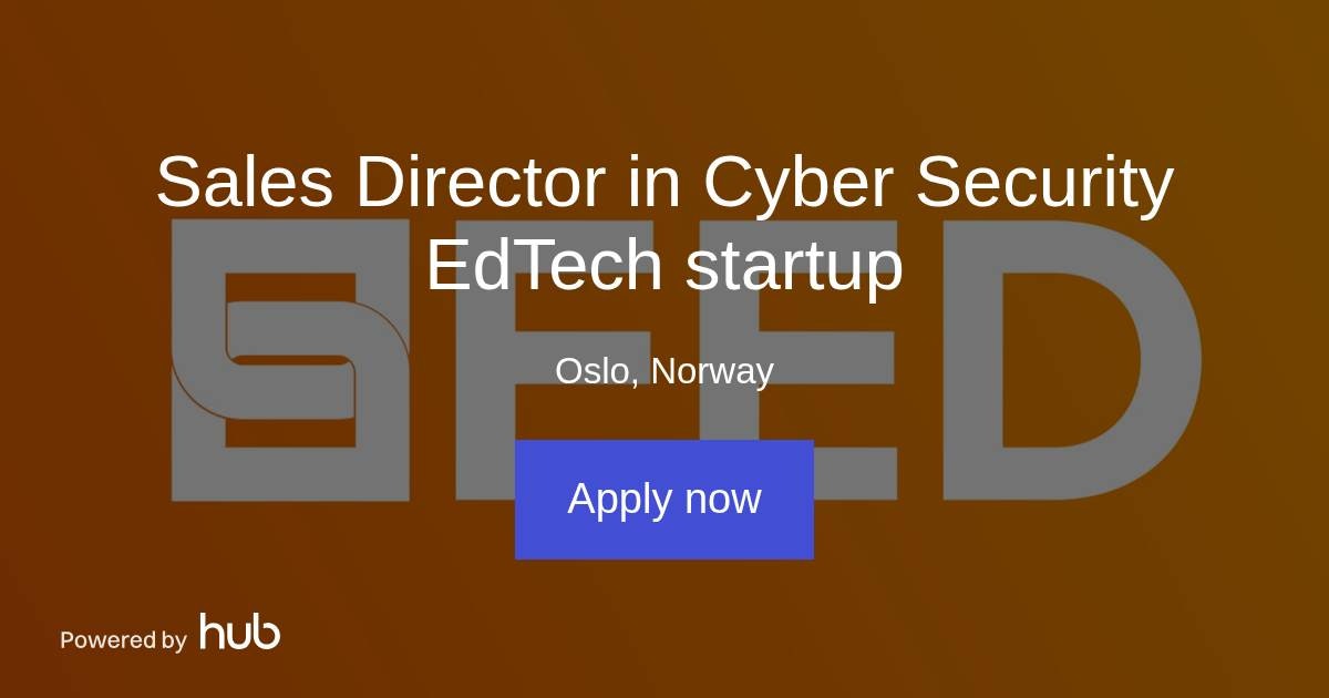 The Hub | Sales Director in Cyber Security EdTech startup | Heed Digital