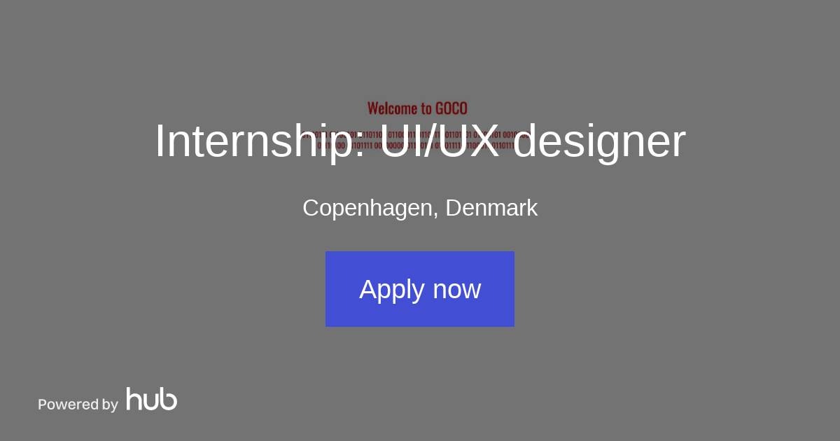 The Hub | Internship: UI/UX designer | GOCO