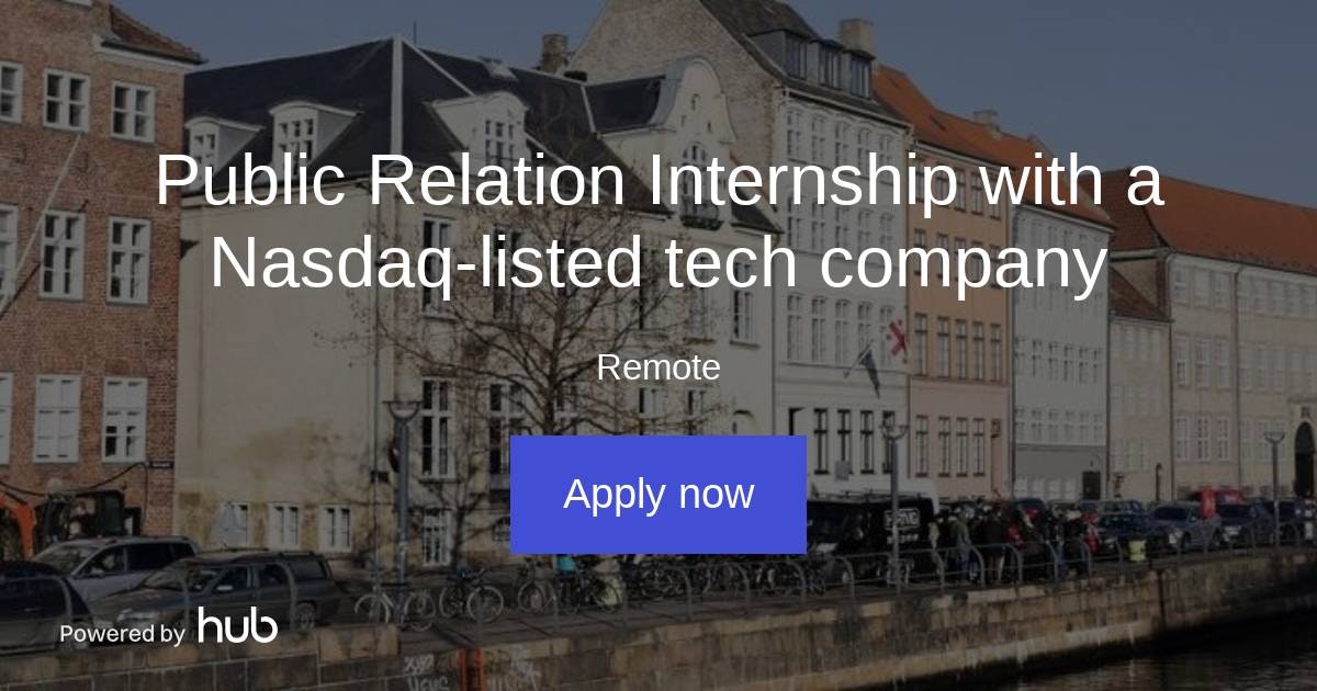 The Hub | Public Relation Internship with a Nasdaq-listed tech company ...