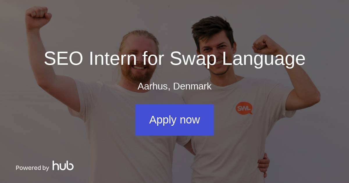 The Hub | SEO Intern for Swap Language | Swap Language