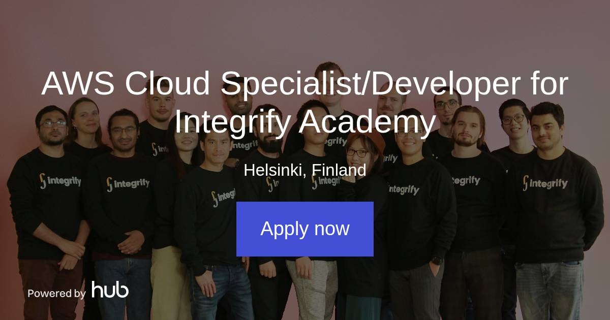 The Hub | AWS Cloud Specialist/Developer for Integrify Academy | Integrify