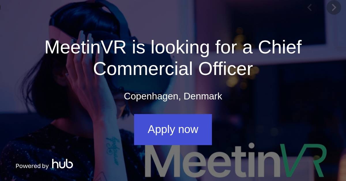 The Hub | MeetinVR is looking for a Chief Commercial Officer | MeetinVR