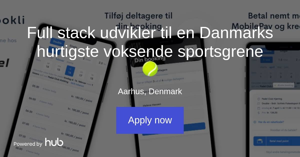 The Hub | Full stack udvikler til en Danmarks hurtigste voksende sportsgrene 🎾 | Bookli