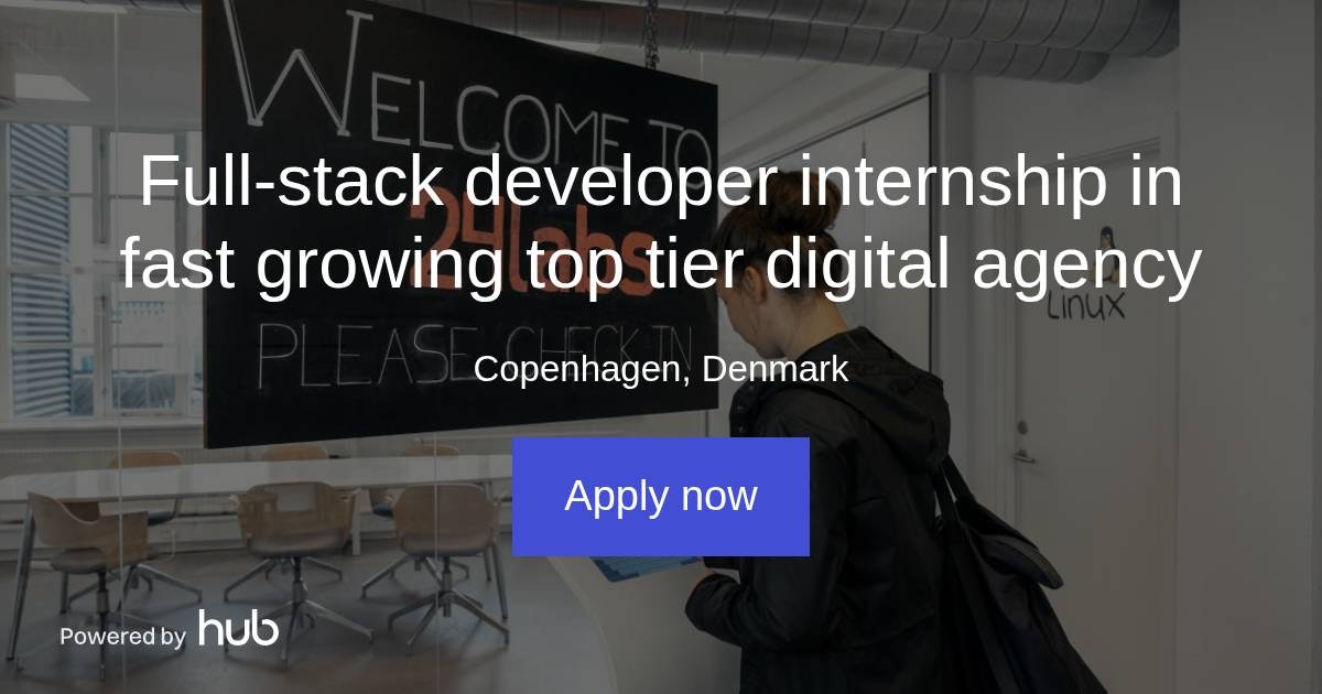 The Hub | Full-stack developer internship in fast growing top tier ...