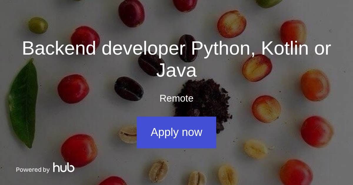 The Hub | Backend developer Python, Kotlin or Java | Kaldi AI