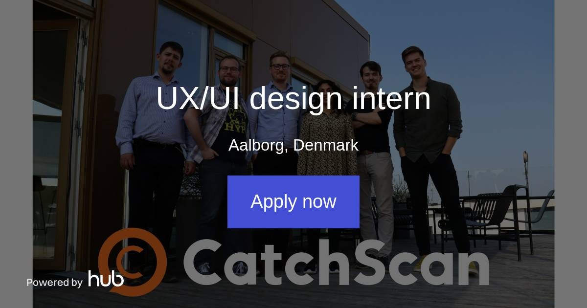 The Hub | UX/UI design intern | CatchScan