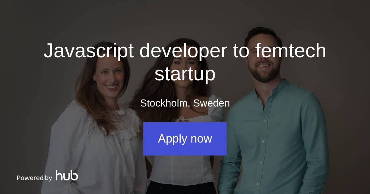 The Hub | Javascript developer to femtech startup | EsterCare