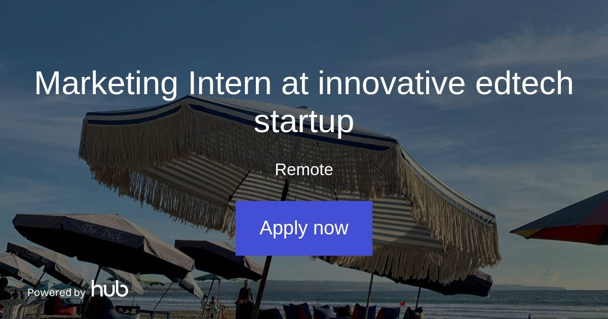 The Hub | Marketing Intern at innovative edtech startup | Edventures