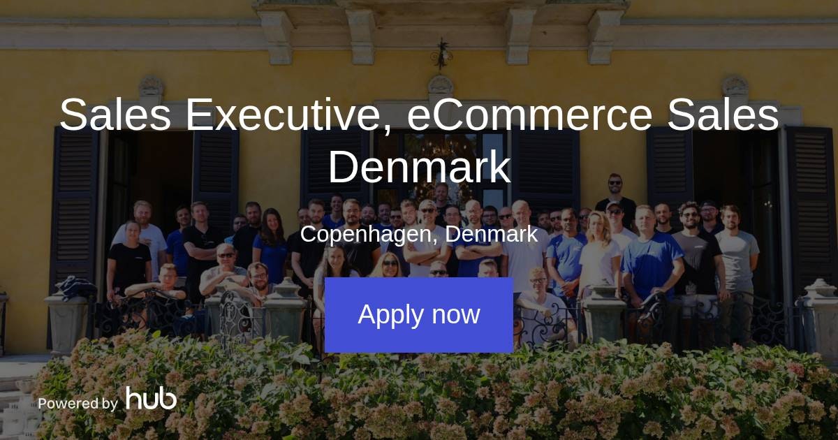 The Hub | Sales Executive, eCommerce Sales Denmark | ViaBill