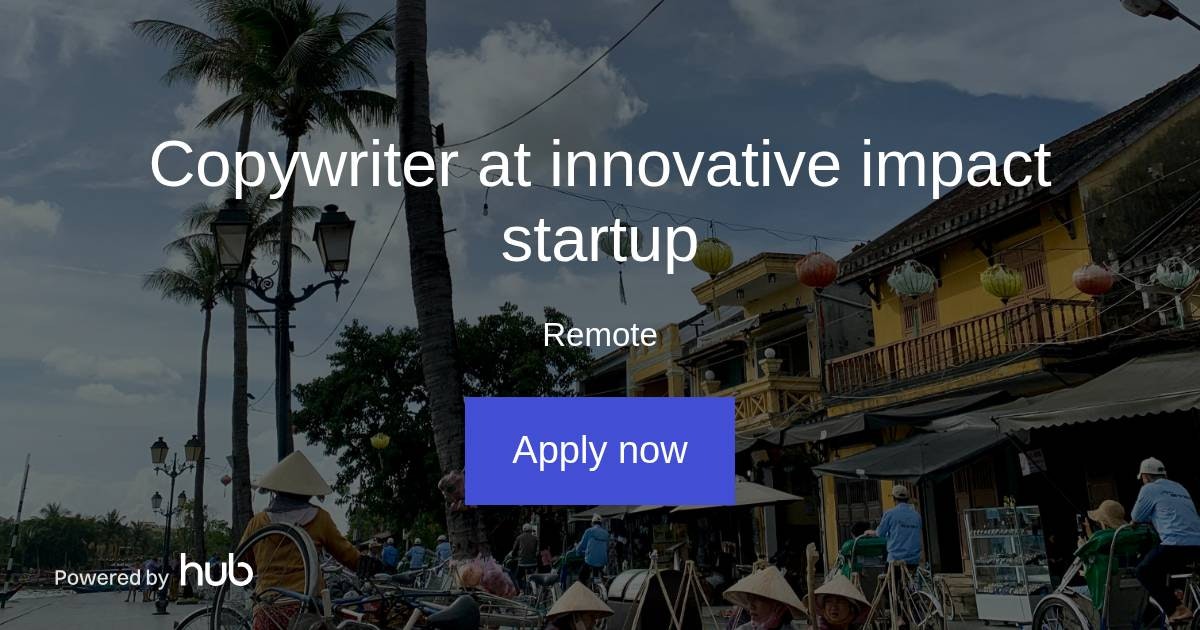 The Hub | Copywriter at innovative impact startup | Edventures