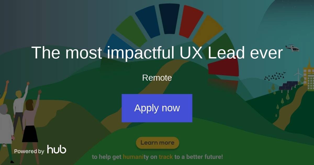 The Hub | The most impactful UX Lead ever | Humanitrack