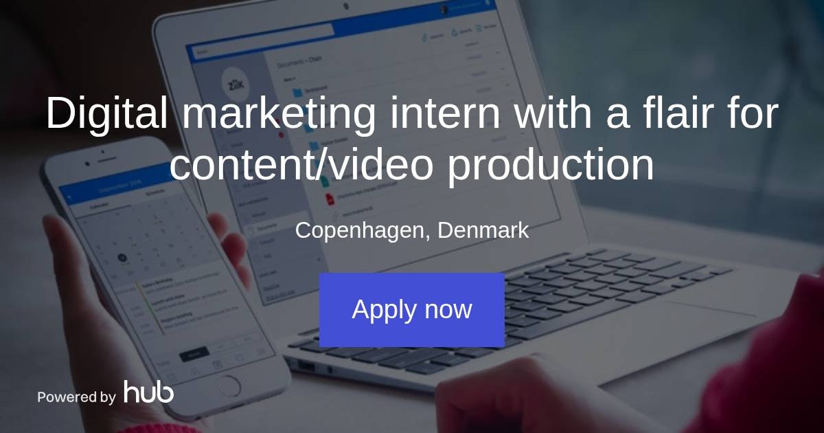 The Hub | Digital marketing intern with a flair for content/video production | Ziik.io