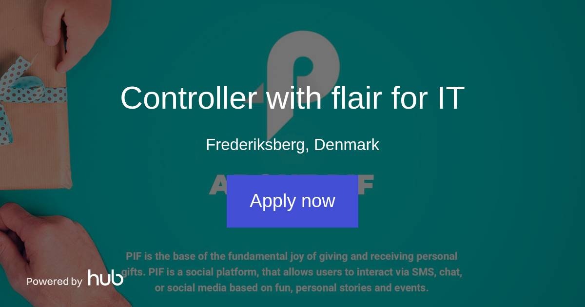 The Hub | Controller with flair for IT | PIF International ApS