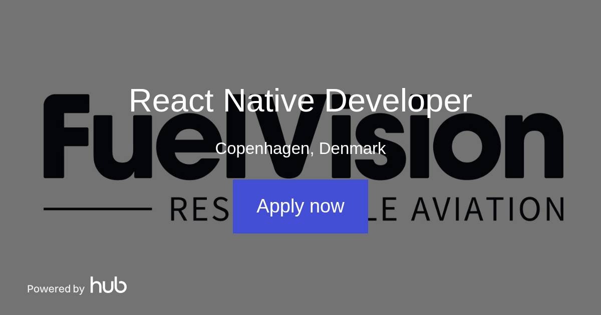 The Hub | React Native Developer | FuelVision
