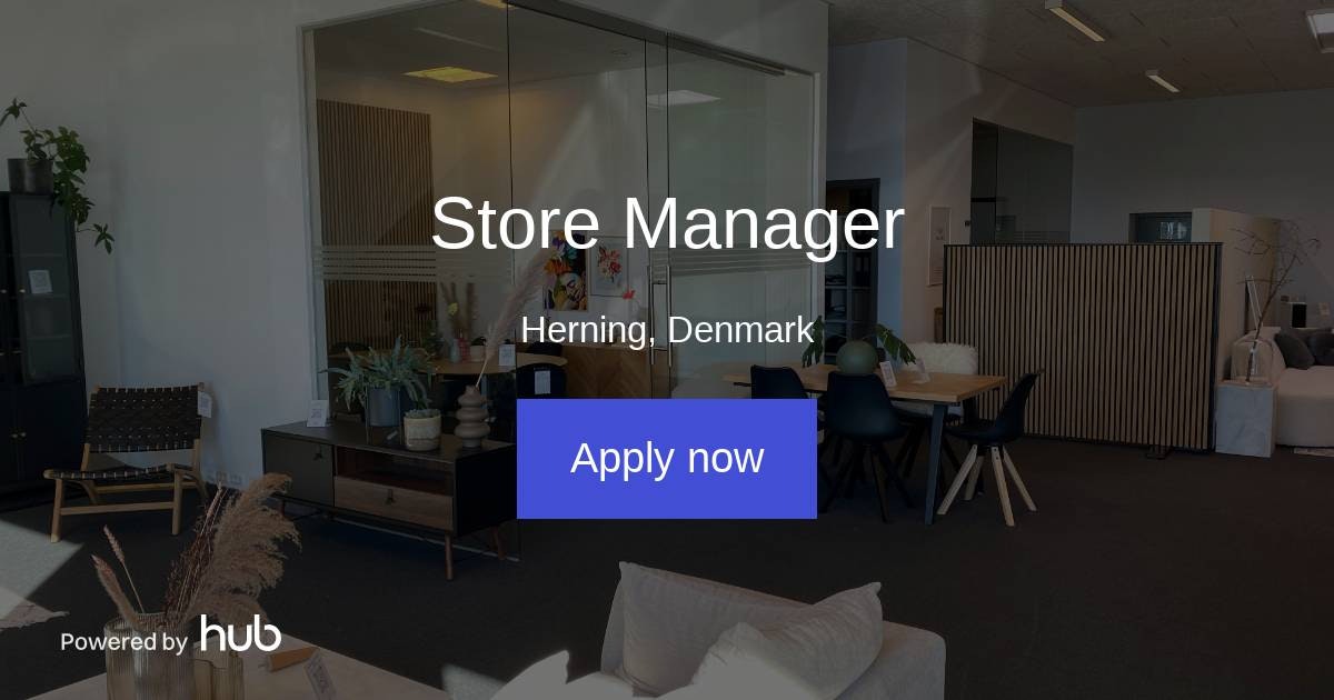 The Hub | Store Manager | Møbelkompagniet ApS