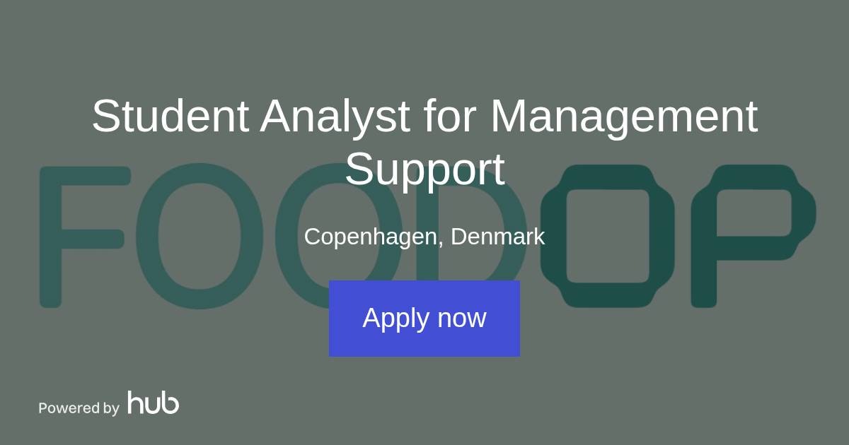 The Hub | Student Analyst for Management Support | FoodOp