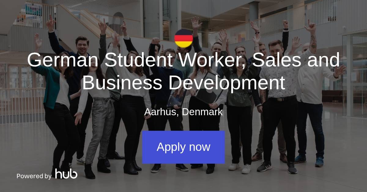 The Hub | 🇩🇪 German Student Worker, Sales and Business Development ...
