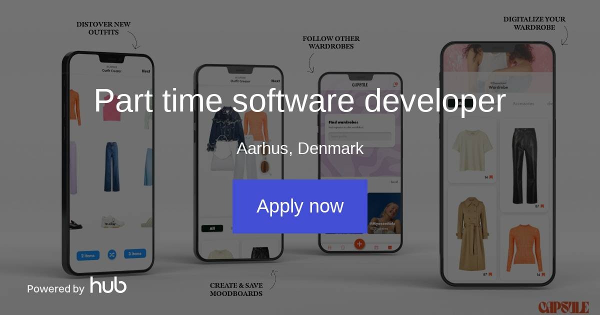 The Hub | Part time software developer | CAPSULE ApS