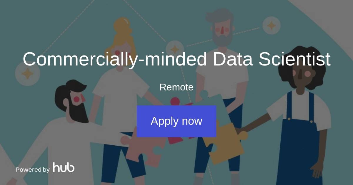 The Hub | Commercially-minded Data Scientist | Hunome