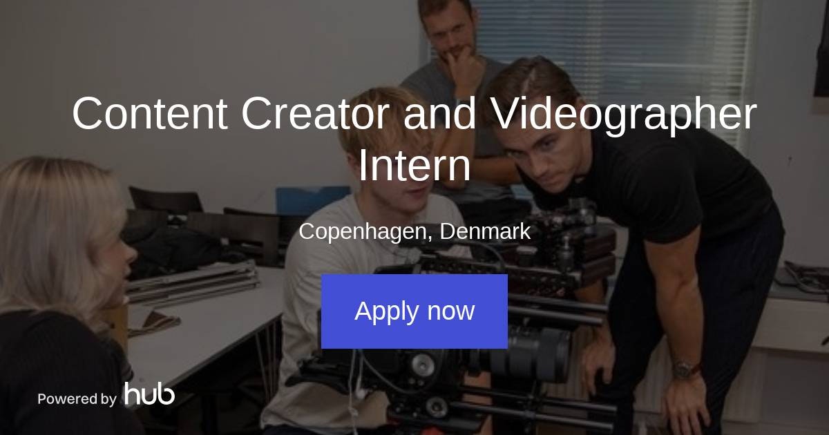 The Hub | Content Creator and Videographer Intern | Windit