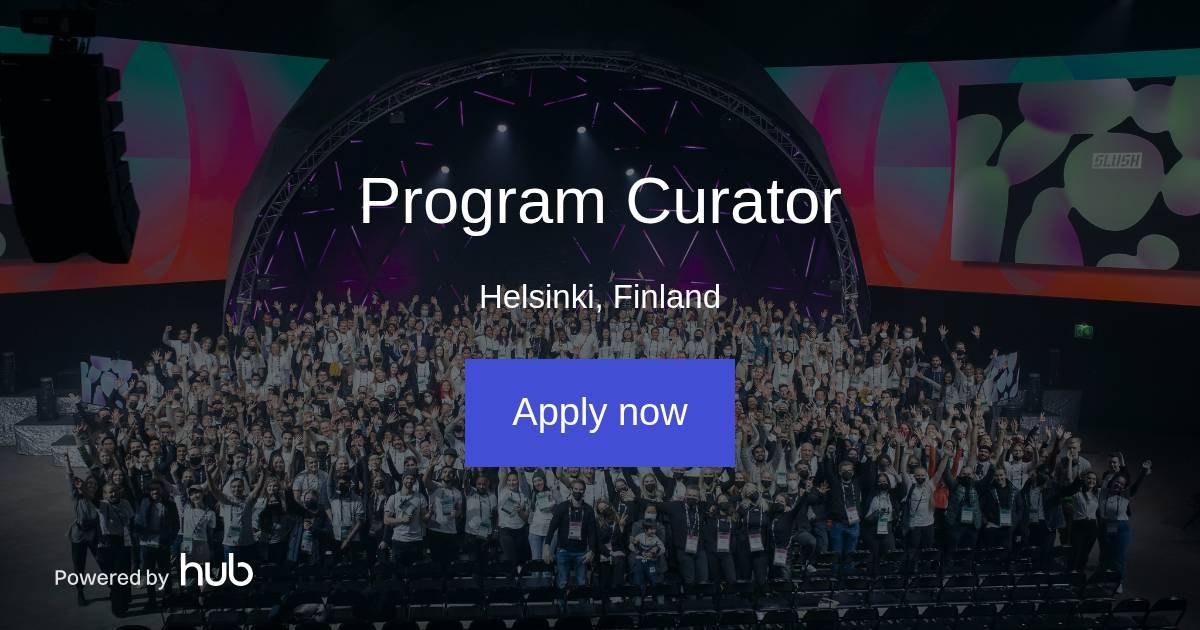 The Hub | Program Curator | Slush