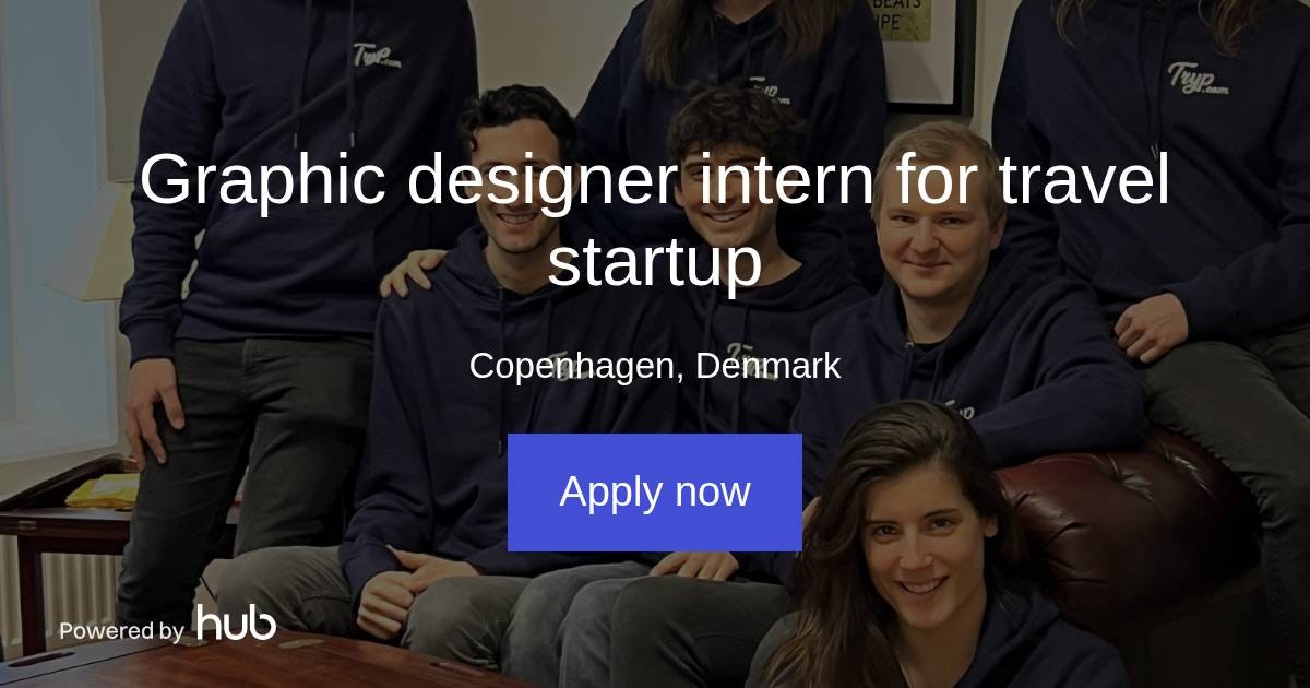The Hub | Graphic designer intern for travel startup | Tryp.com