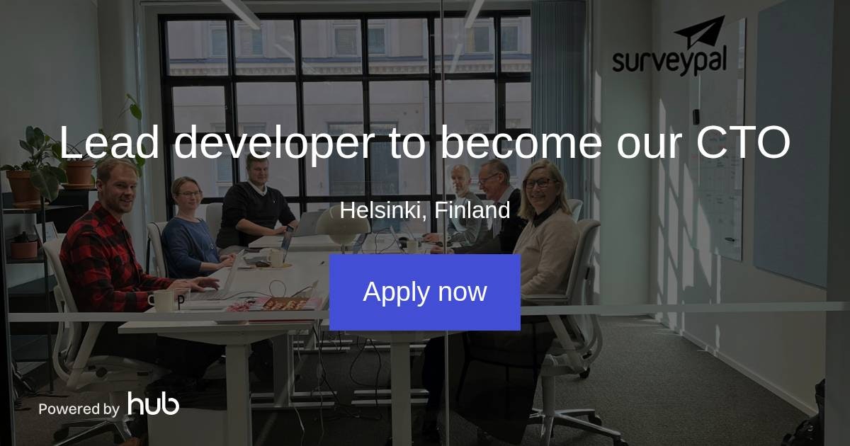 The Hub | Lead developer to become our CTO | Surveypal Oy