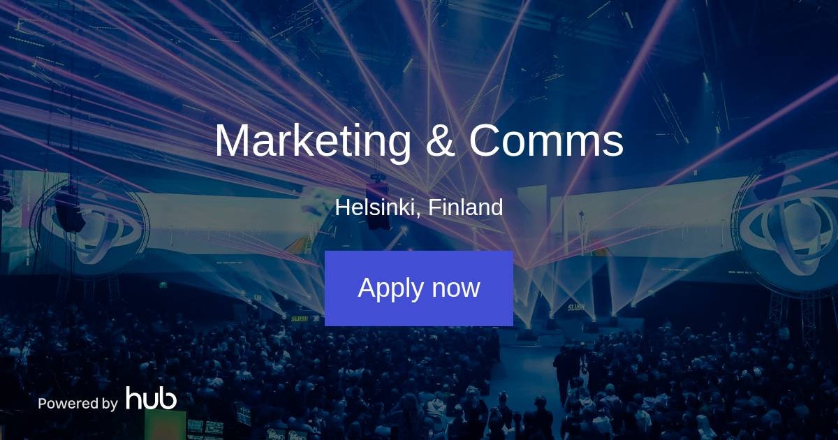 The Hub | Marketing & Comms | Slush