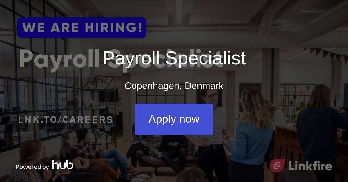 The Hub | Payroll Specialist | Linkfire A/S