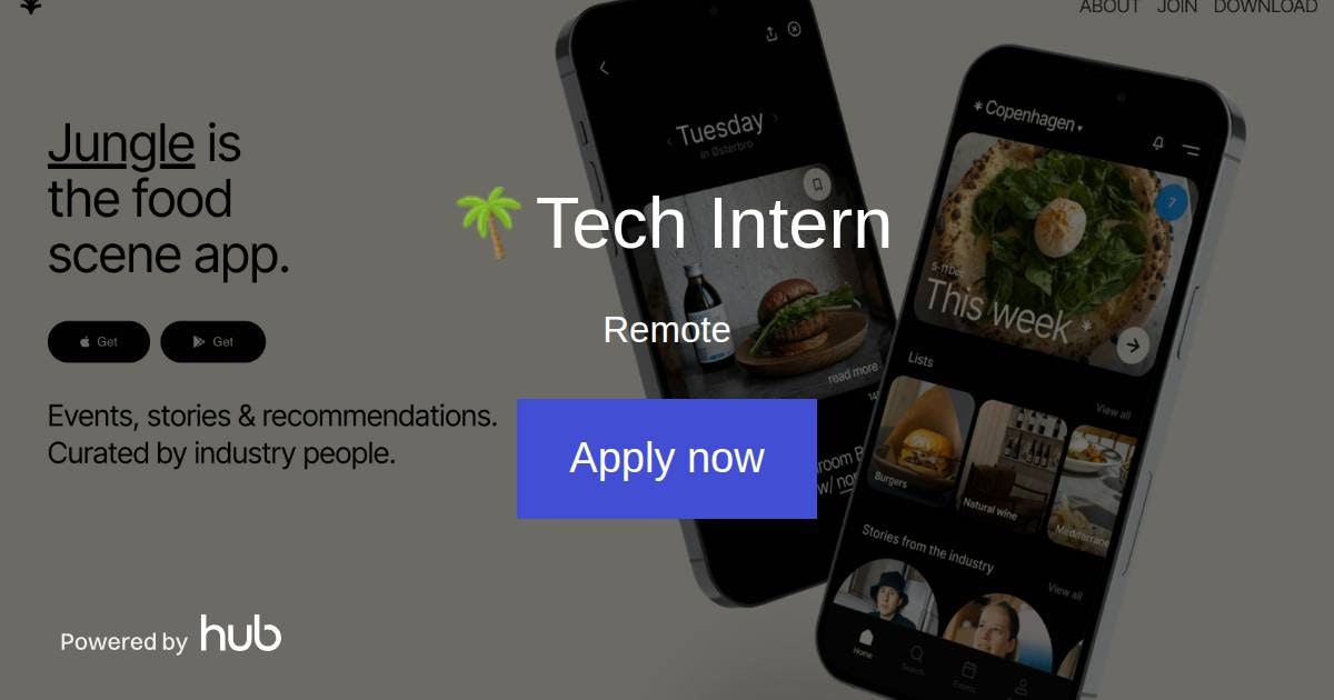 The Hub | 🌴 Tech Intern | Jungle