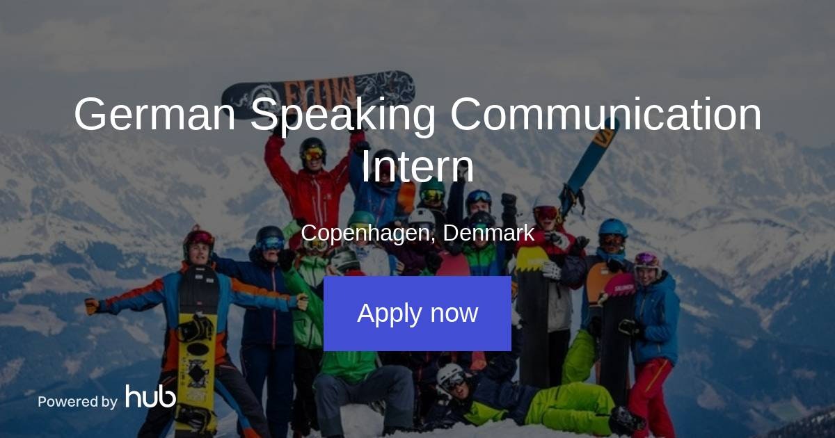 The Hub | German Speaking Communication Intern | Snowminds