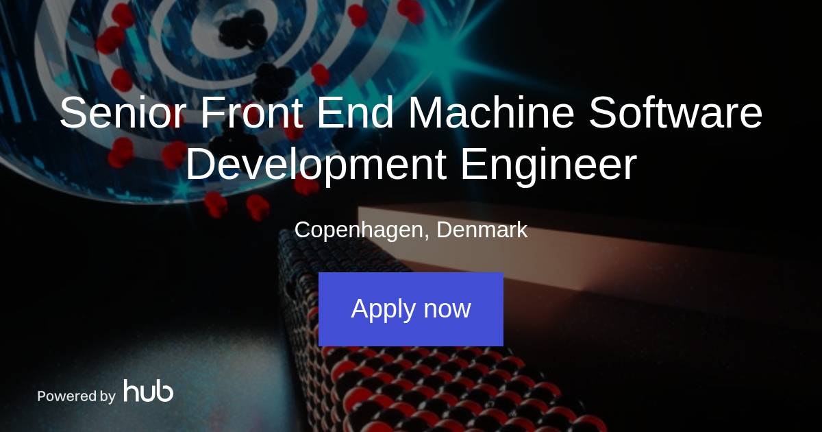 The Hub | Senior Front End Machine Software Development Engineer ...