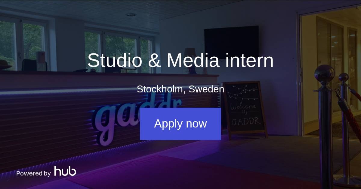 The Hub | Studio & Media intern | Gaddr