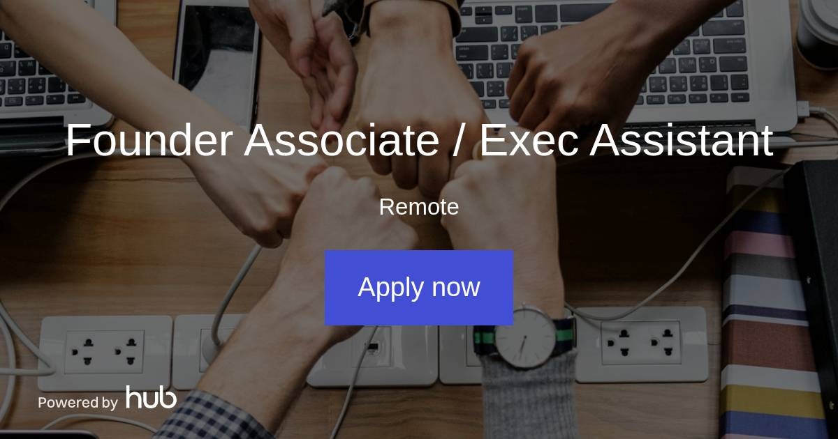 The Hub | Founder Associate / Exec Assistant | Validproof