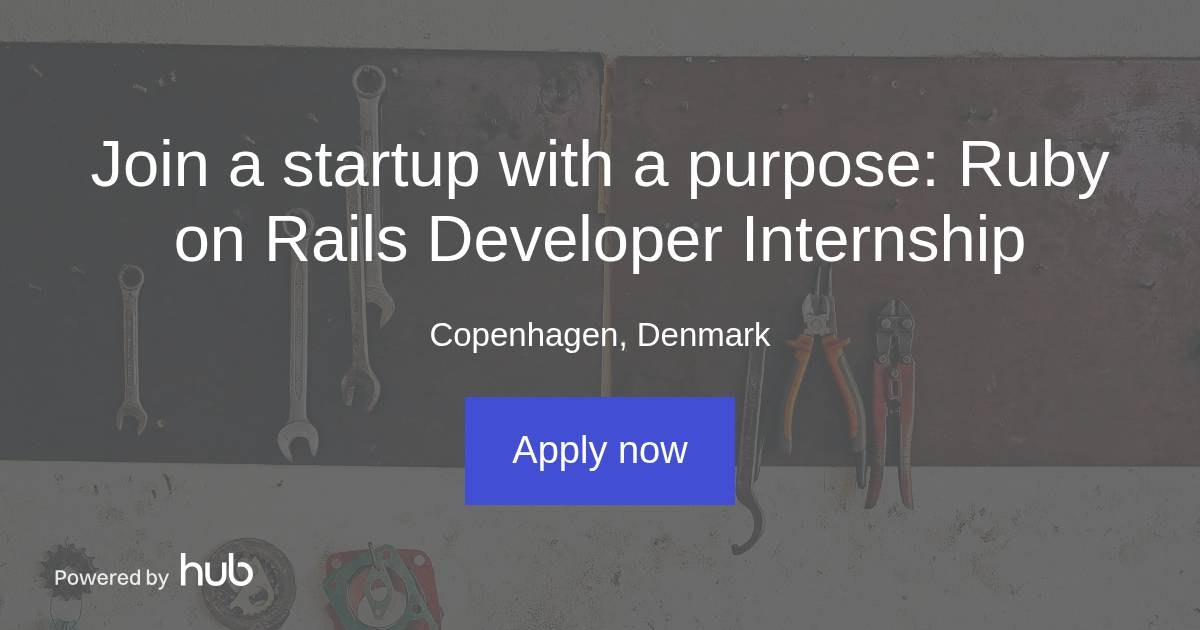 The Hub | Join a startup with a purpose: Ruby on Rails Developer Internship | Make It Good Again