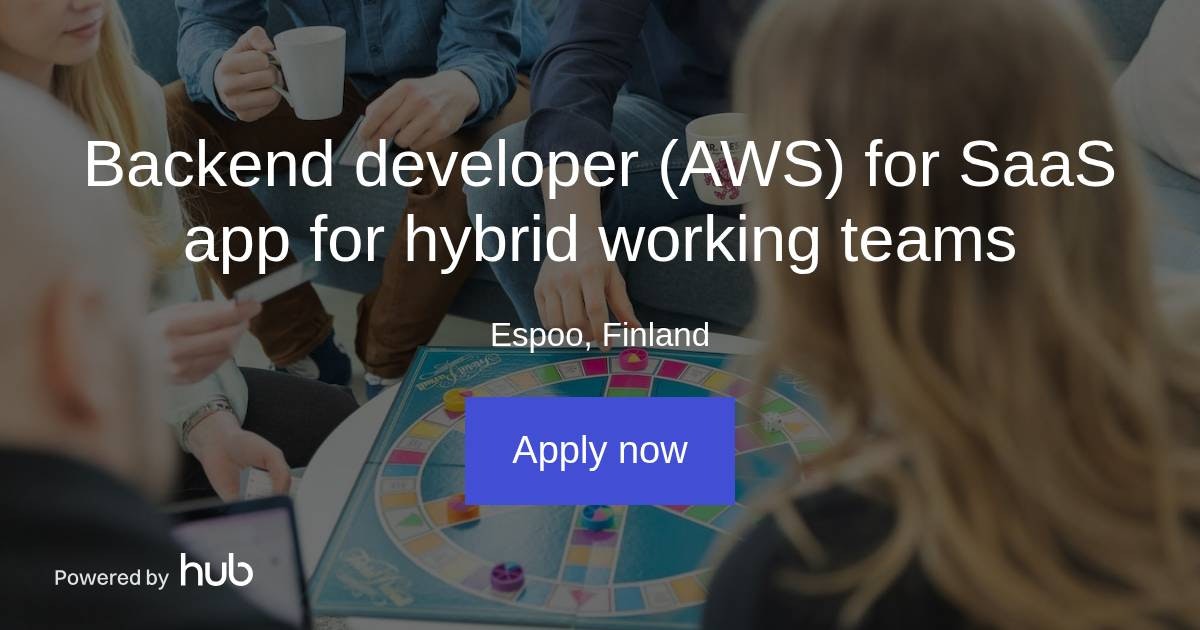 The Hub | Backend developer (AWS) for SaaS app for hybrid working teams | Steerpath