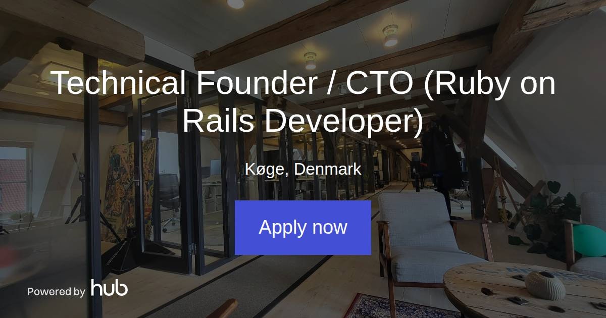 The Hub | Technical Founder / CTO (Ruby on Rails Developer) | SailZoo ApS