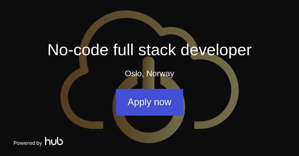 The Hub | No-code full stack developer | Saama Solution AS