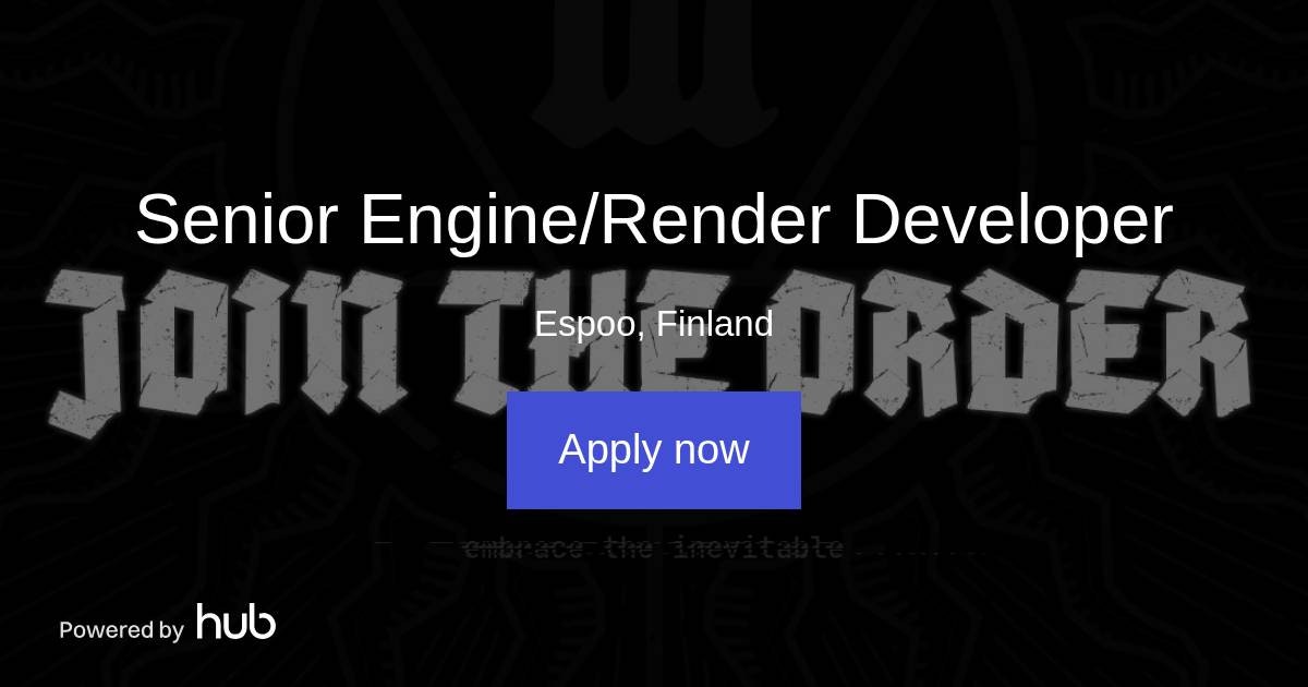 The Hub | Senior Engine/Render Developer | Order of Meta