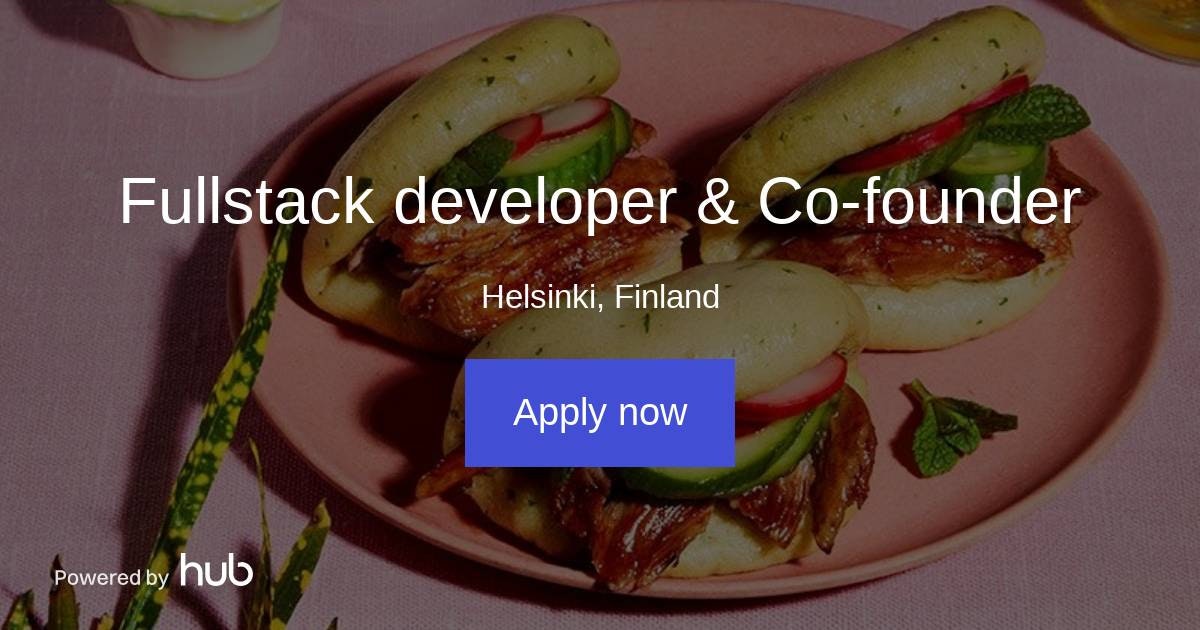 The Hub | Fullstack developer & Co-founder | Munchi