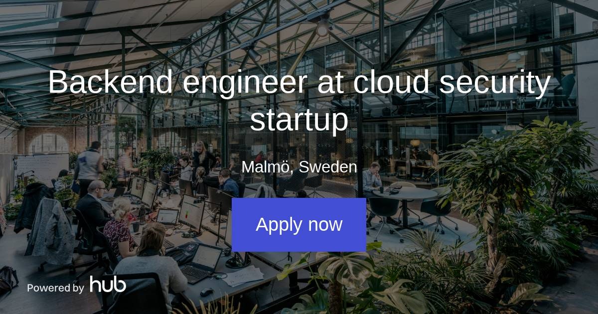 The Hub | Backend engineer at cloud security startup | bifrost security